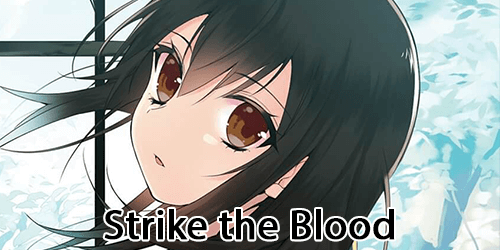 Strike the Blood – Tome 14 – Prologue - Novel de Glace